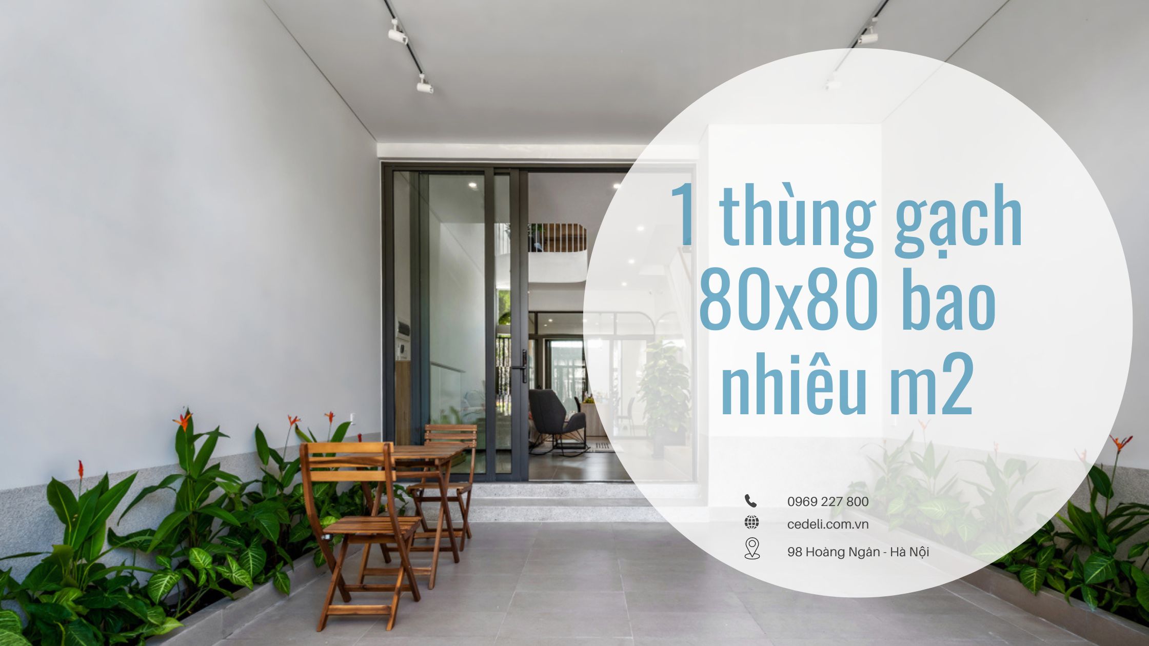 Gạch 80x80 1 thùng bao nhiêu viên, bao nhiêu tiền? - Cedeli
